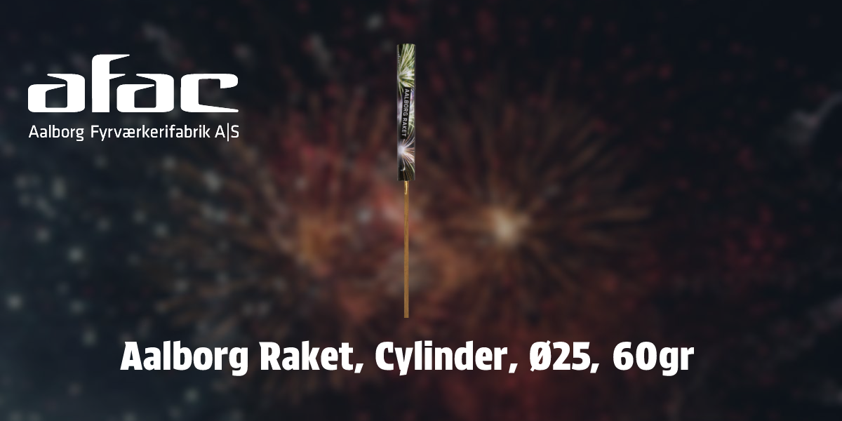 Aalborg Raket, Cylinder, Ø25, 60gr - Raketter | Aalborg Fyrværkerifabrik